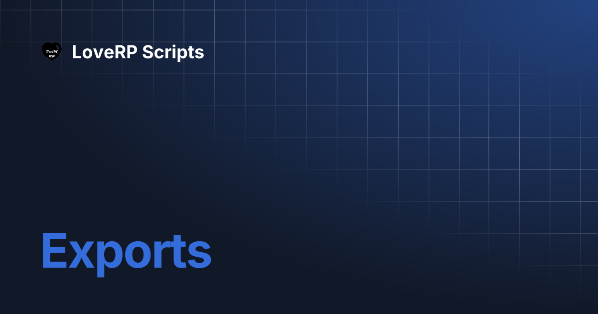 Exports | LoveRP Scripts